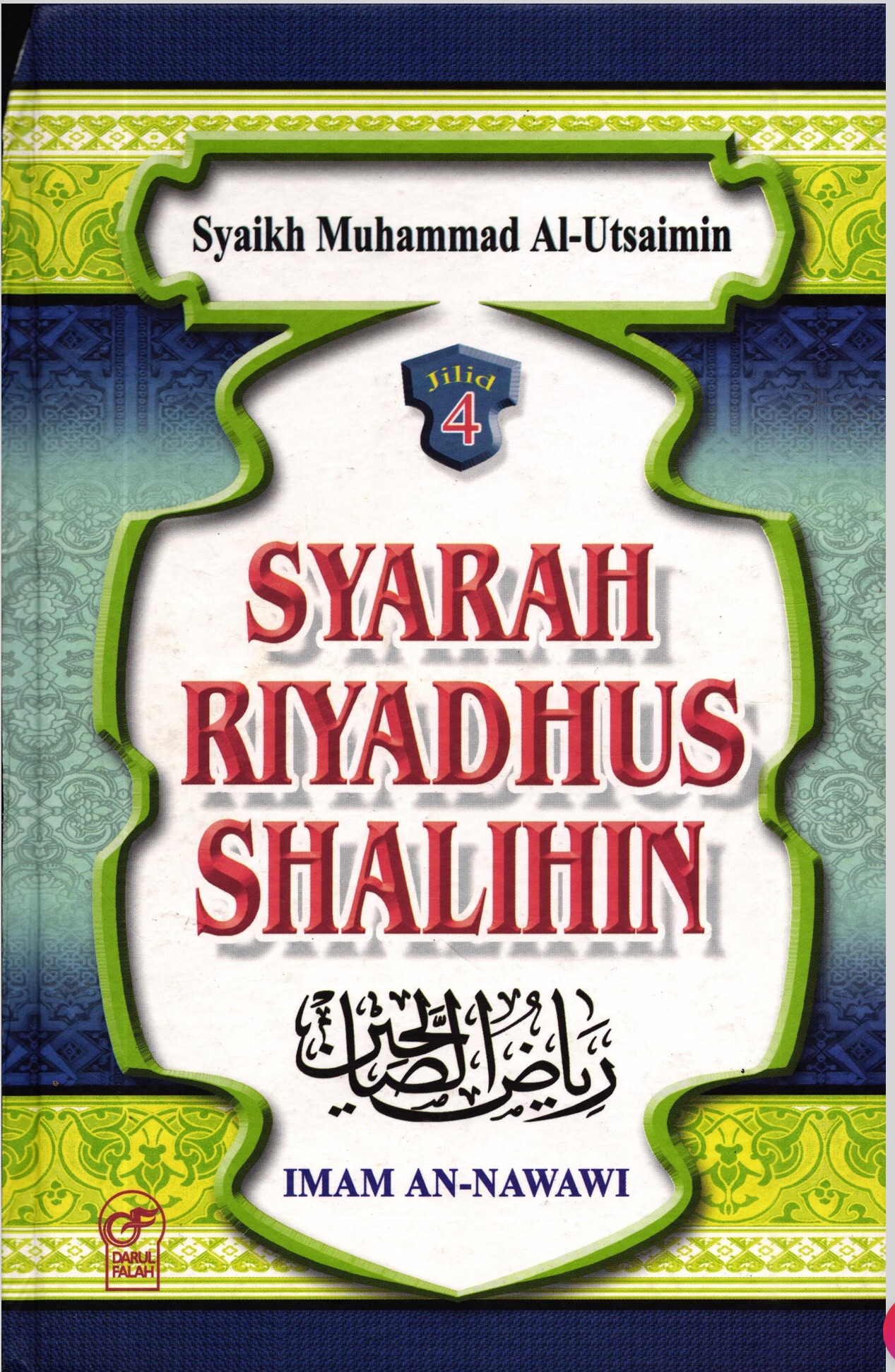 SYARAH RIYADHUS SHALIHIN 4 JILID – ABRAHAMIC THEOLOGY